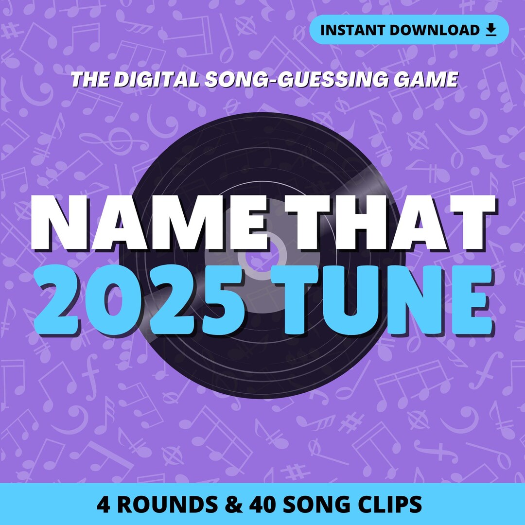 NAME THAT 2025 TUNE Digital Party Game | 4 Rounds & 40 Songs | Music ...