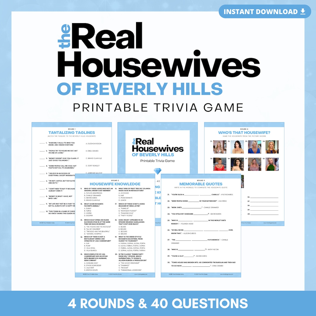 The Real Housewives of BEVERLY HILLS Printable Trivia Game | 4 Rounds ...