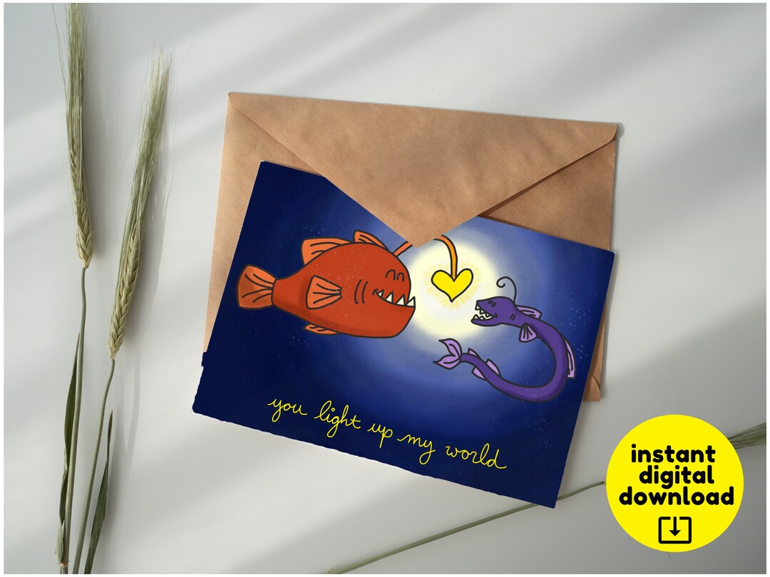 Angler Fish Love Anniversary Friendship Printable Card “you Light up My ...