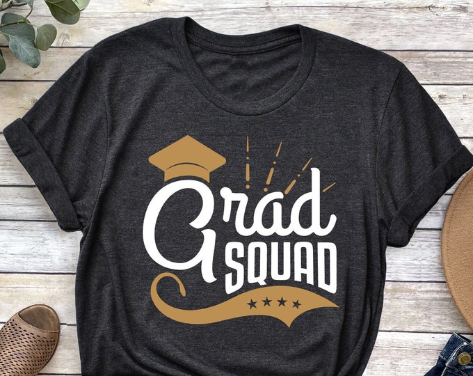2022 Grad Squad Shirt, Grad Squat T-shirt, Graduation Squad Shirts ...