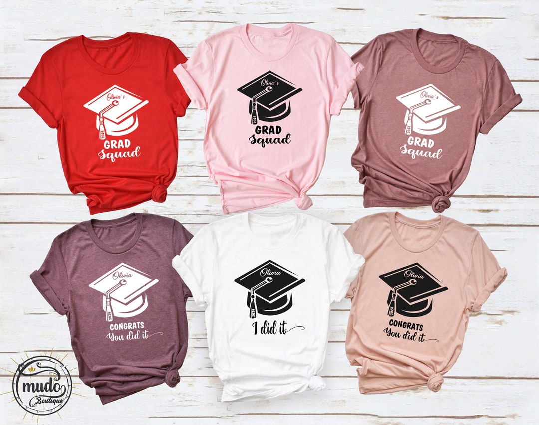 Custom Graduation Shirts, Family of Graduate Shirts, Graduate Shirt of ...