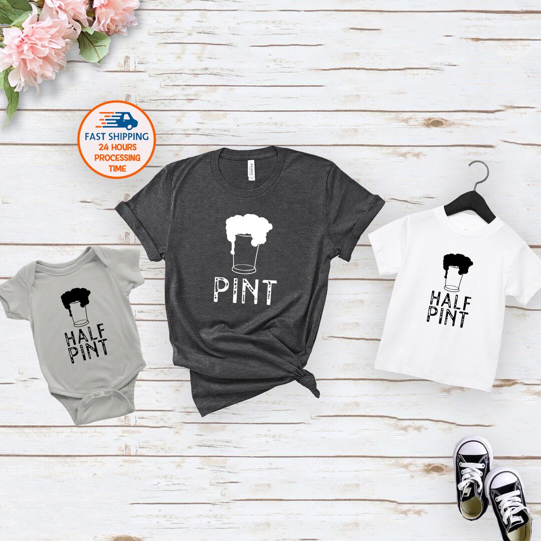 Pint Half Pint T-shirt Set: Matching Father Son Shirts - Etsy