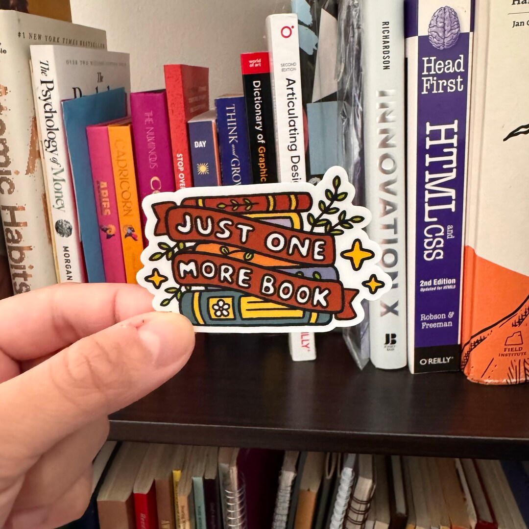 Just One More Book Water Resistent Matte Sticker | Cute Book Stickers ...