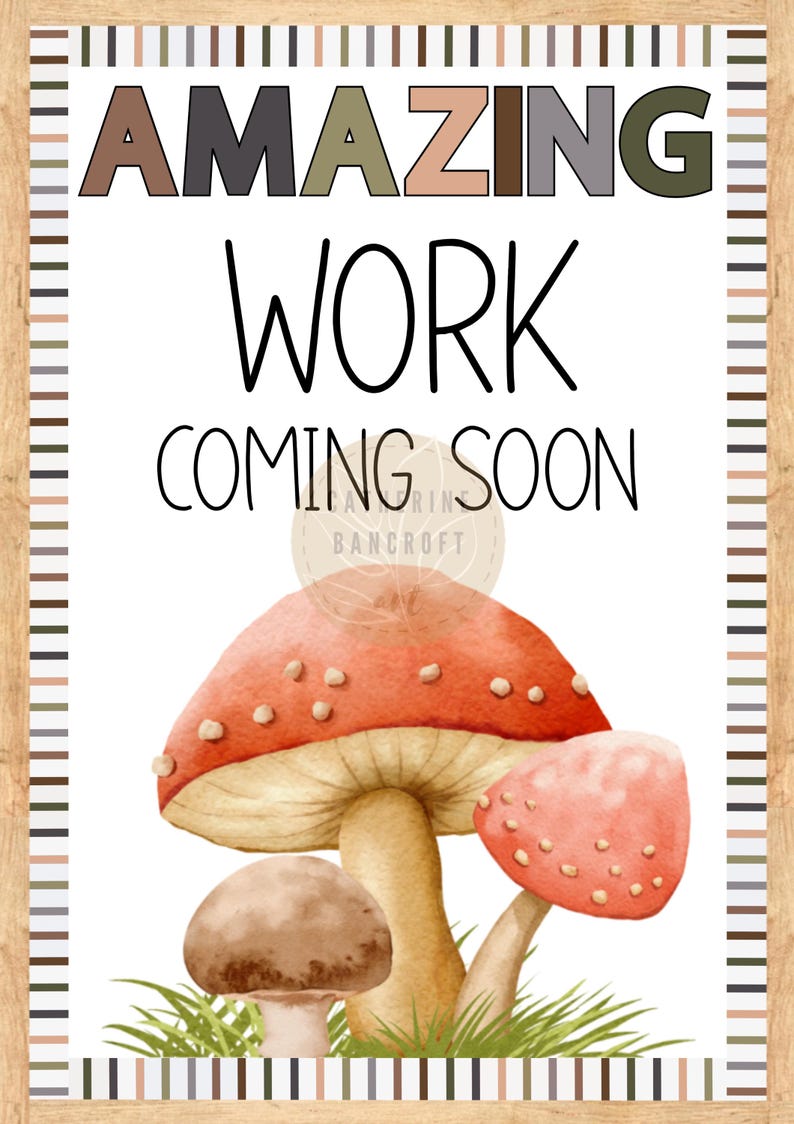 Boho Forest Mushroom Themed Amazing Work Coming Soon Poster, Editable ...