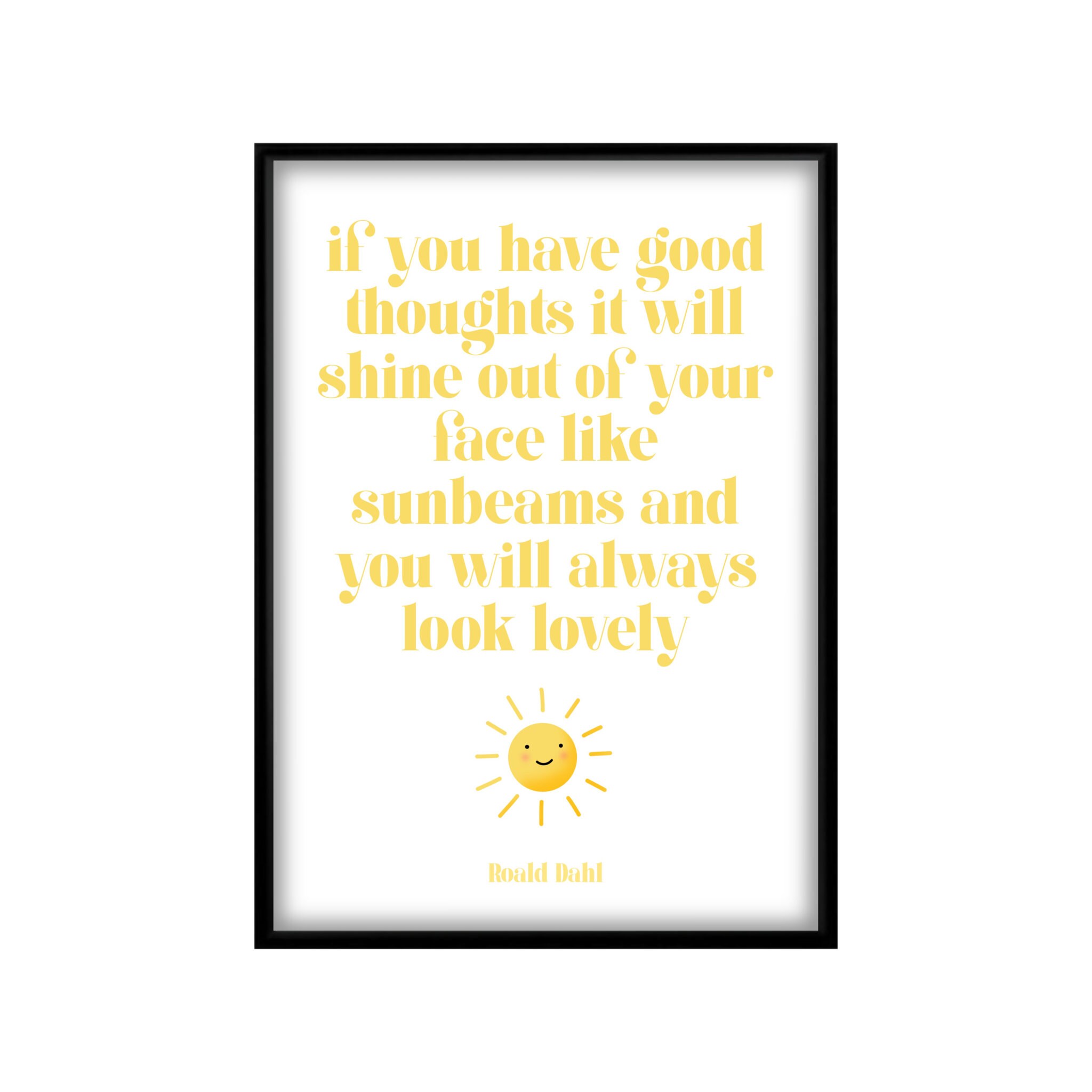 Roald Dahl Sunshine Quote Print Wall Art If You Have Good - Etsy
