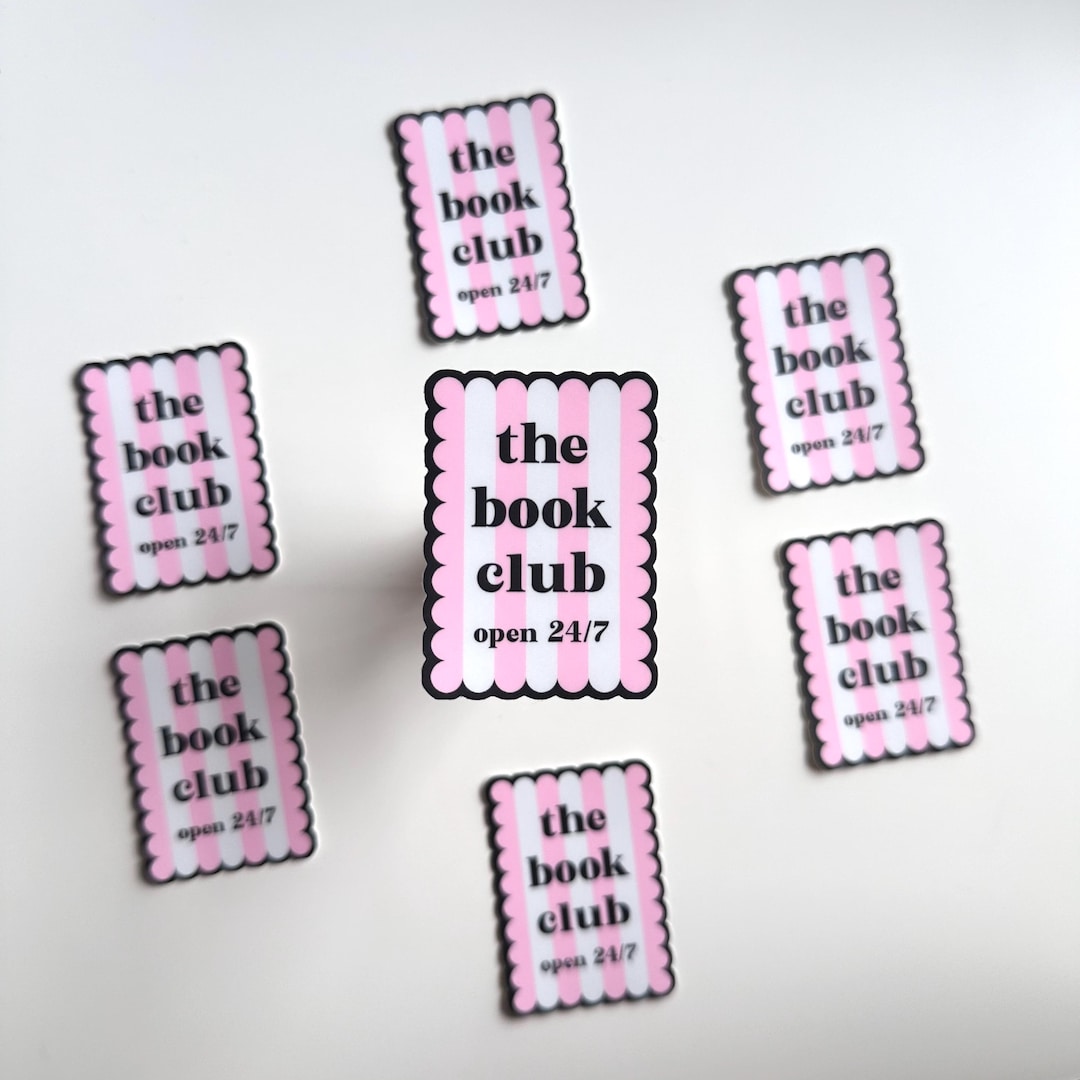 The Book Club Open 24/7 Sticker | Book Lover Reading Gift Bookish ...