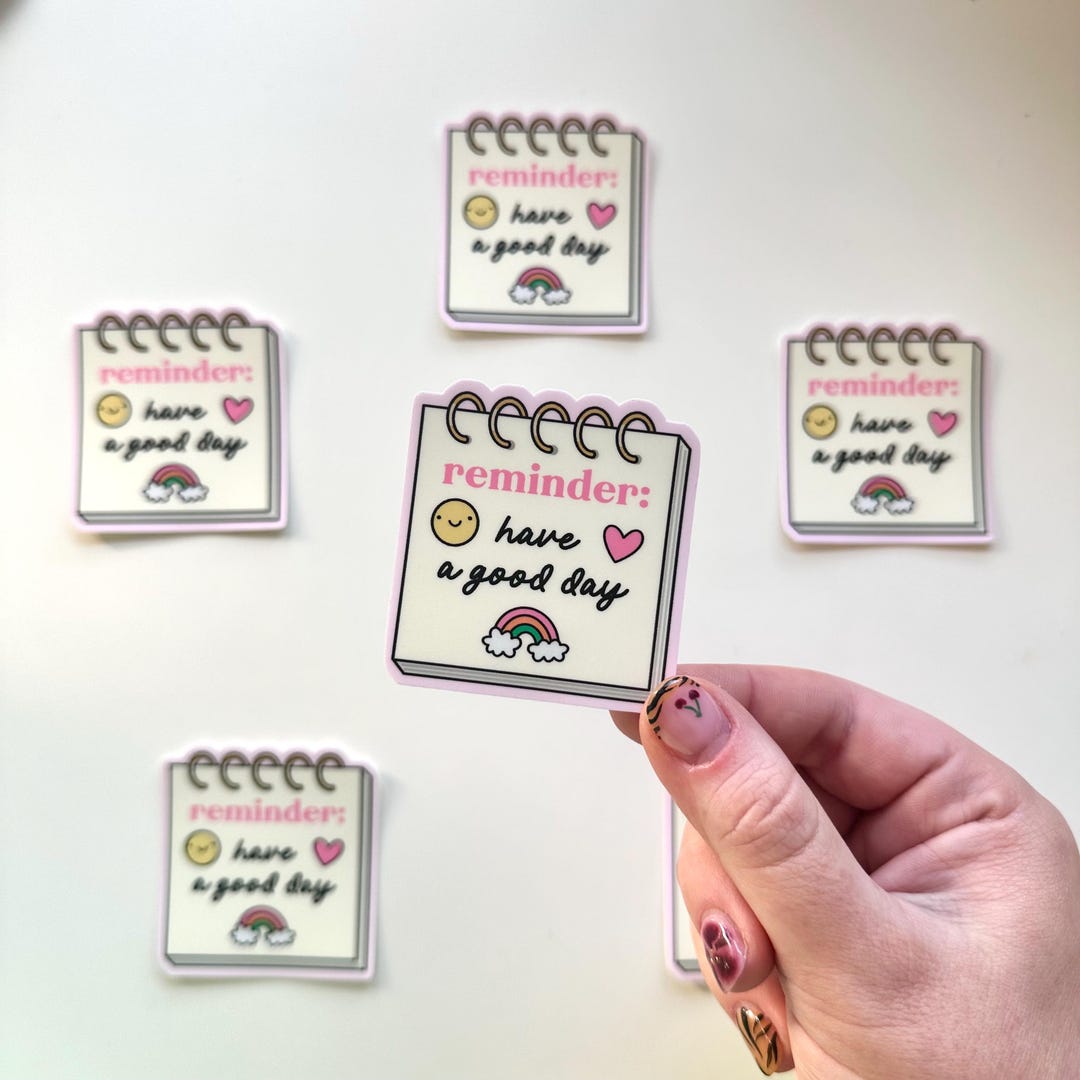 Have A Good Day Sticker | Joy Reminder Manifest Good Vibes Happy ...