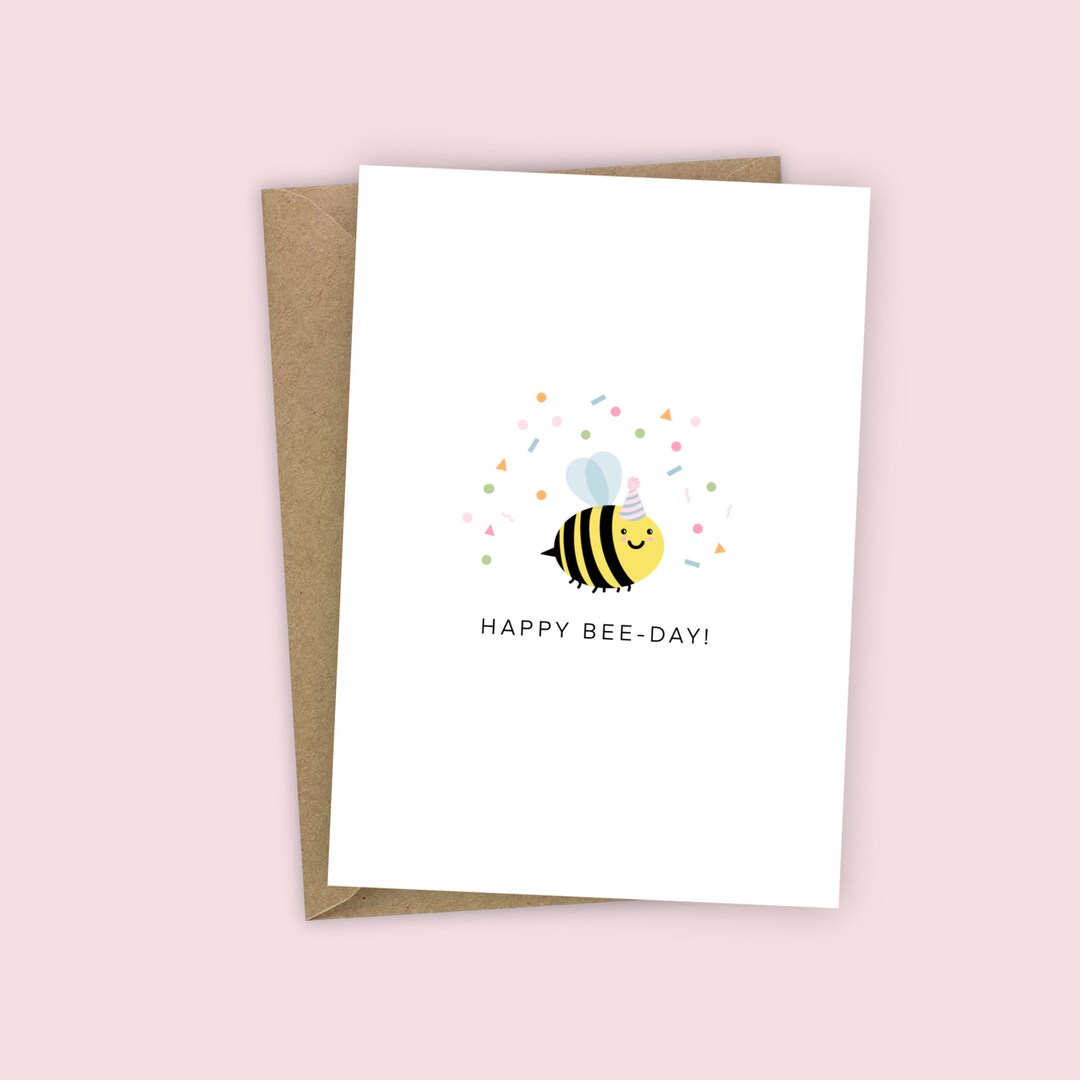 Happy Bee-day Birthday Card Cute Bee Party Hat Animal Pun A6 - Etsy