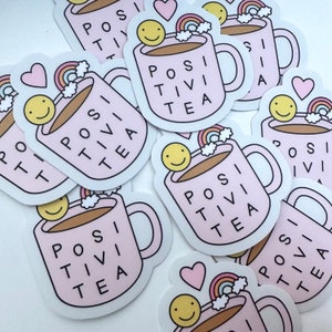 Positivitea Cup of Tea Positivity Pun Sticker Die Cut UV Water ...
