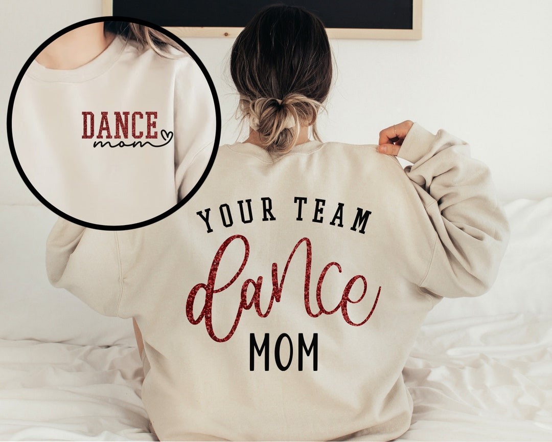 Custom Dance Mom Shirt, Personalized Dance Sister Shirt, Ballet Dance ...