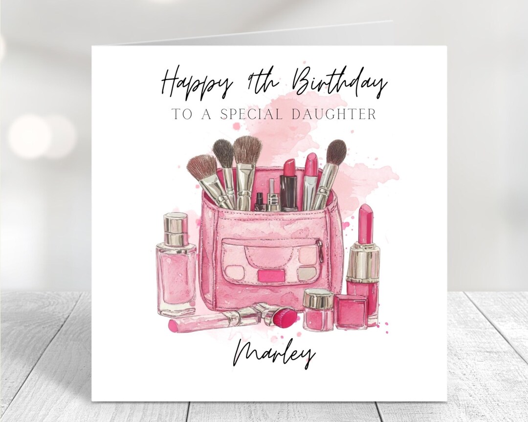 Makeup Girl Birthday Card, Personalised Any Age Card, Happy 9th ...
