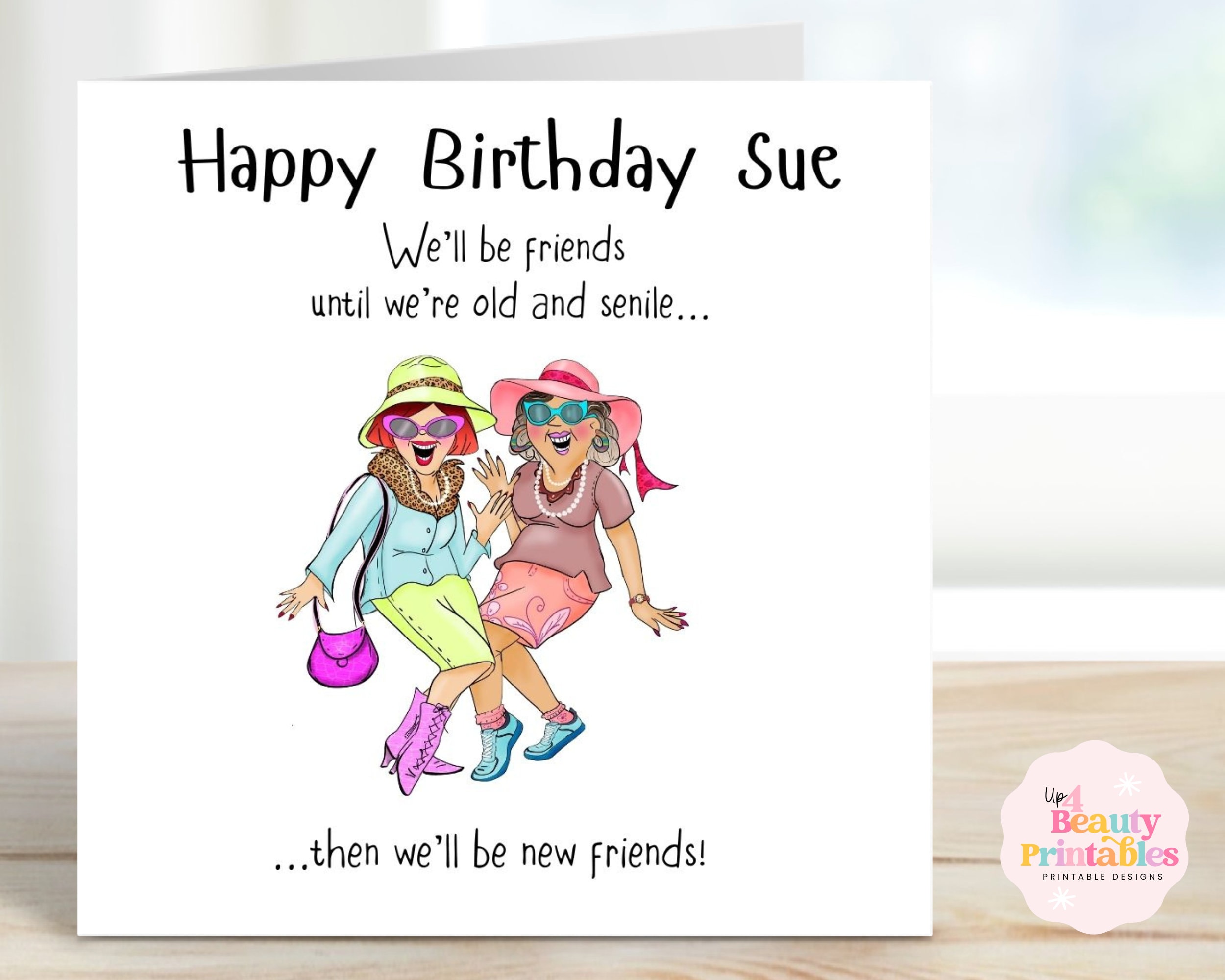 Crazy Happy Birthday Old Friend