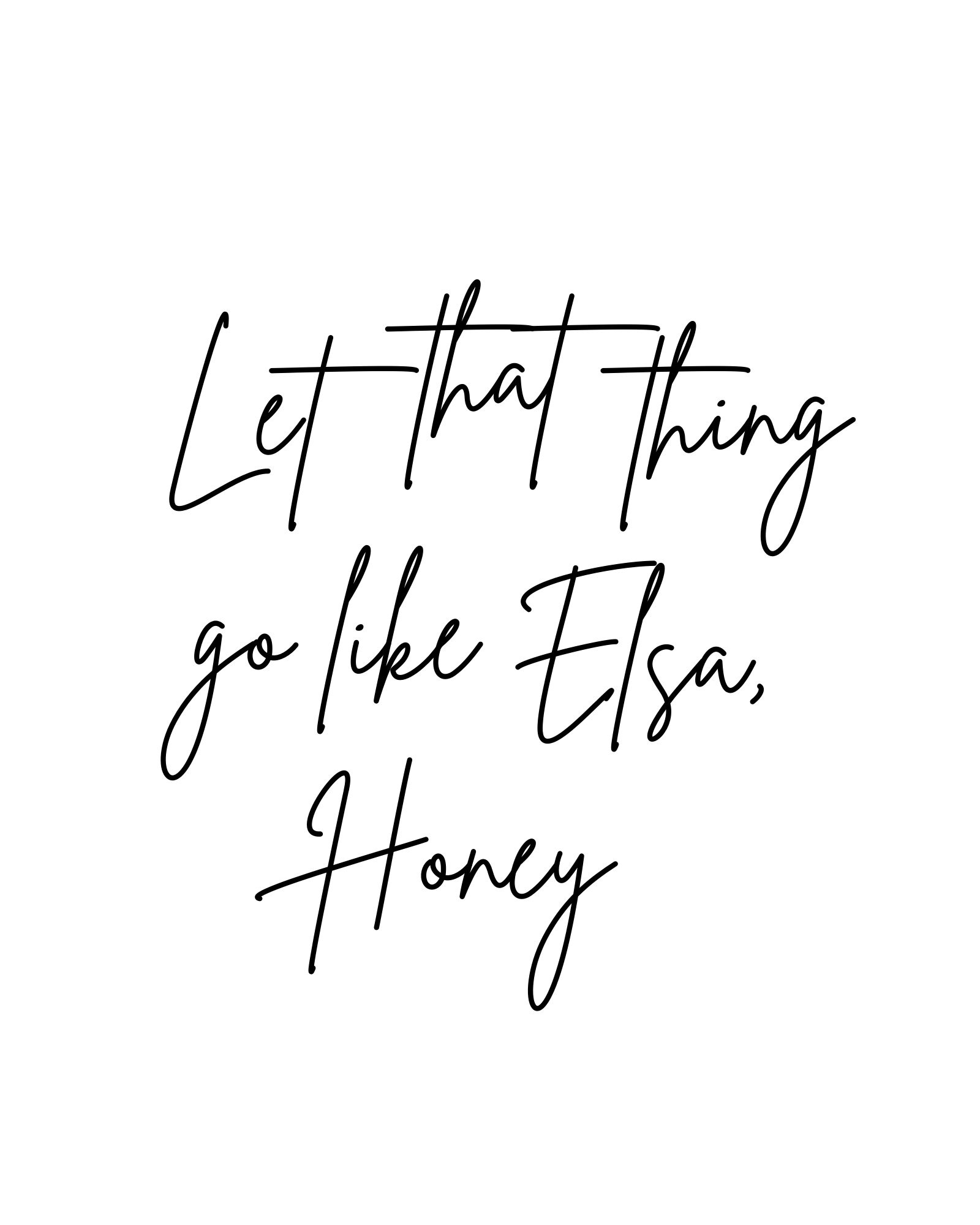 Let That Thing Go Elsa // Workout Room Sign // Motivation Quotes ...