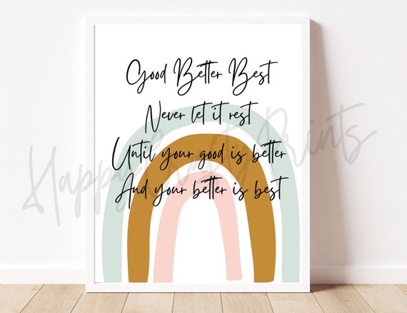 Good Better Best // Classroom Poster // Teachers Printable // - Etsy