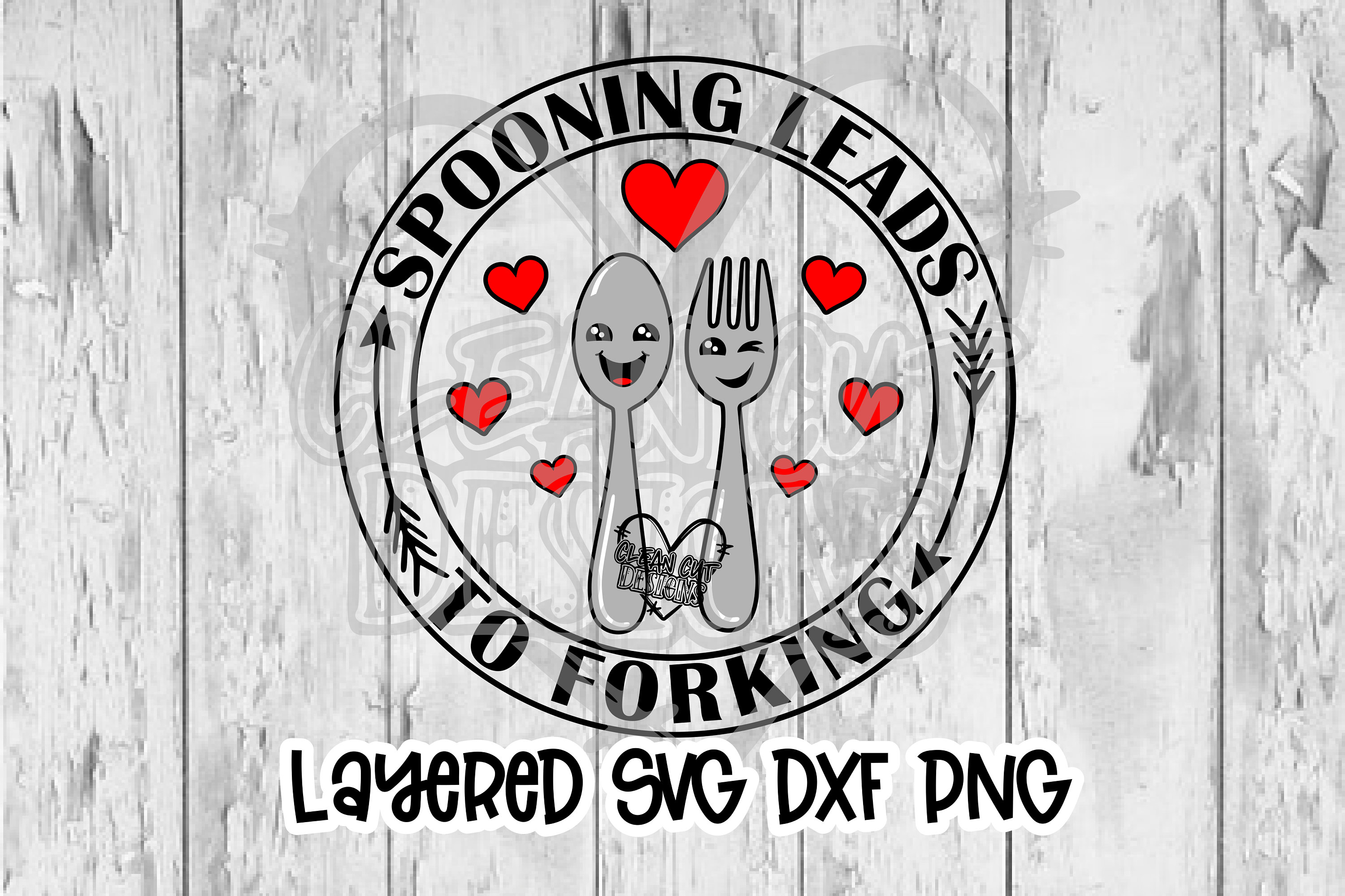 Spooning Leads to Forking Svg DXF PNG, Naughty Valentine Svg, Funny Valentine Svg, Mature Fun ...