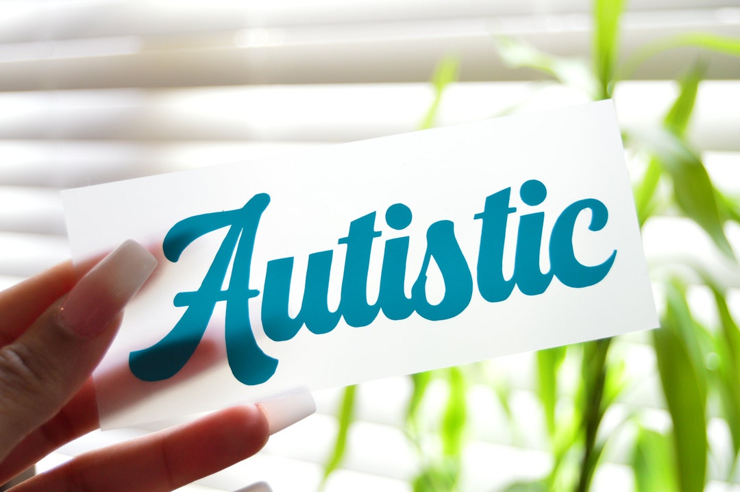 Autistic Vinyl Sticker - Etsy