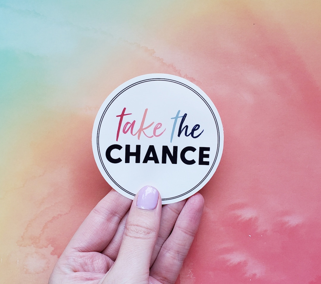 Take the Chance, Motivation Sticker, Zitat Sticker, Laptop Sticker ...