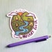 Mother Earth Sticker, Earth Day Sticker, Earth Sticker, Pro-science ...