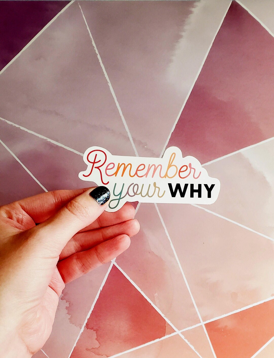 Remember Your Why Vinyl Sticker, Waterproof, Motivational Quote ...