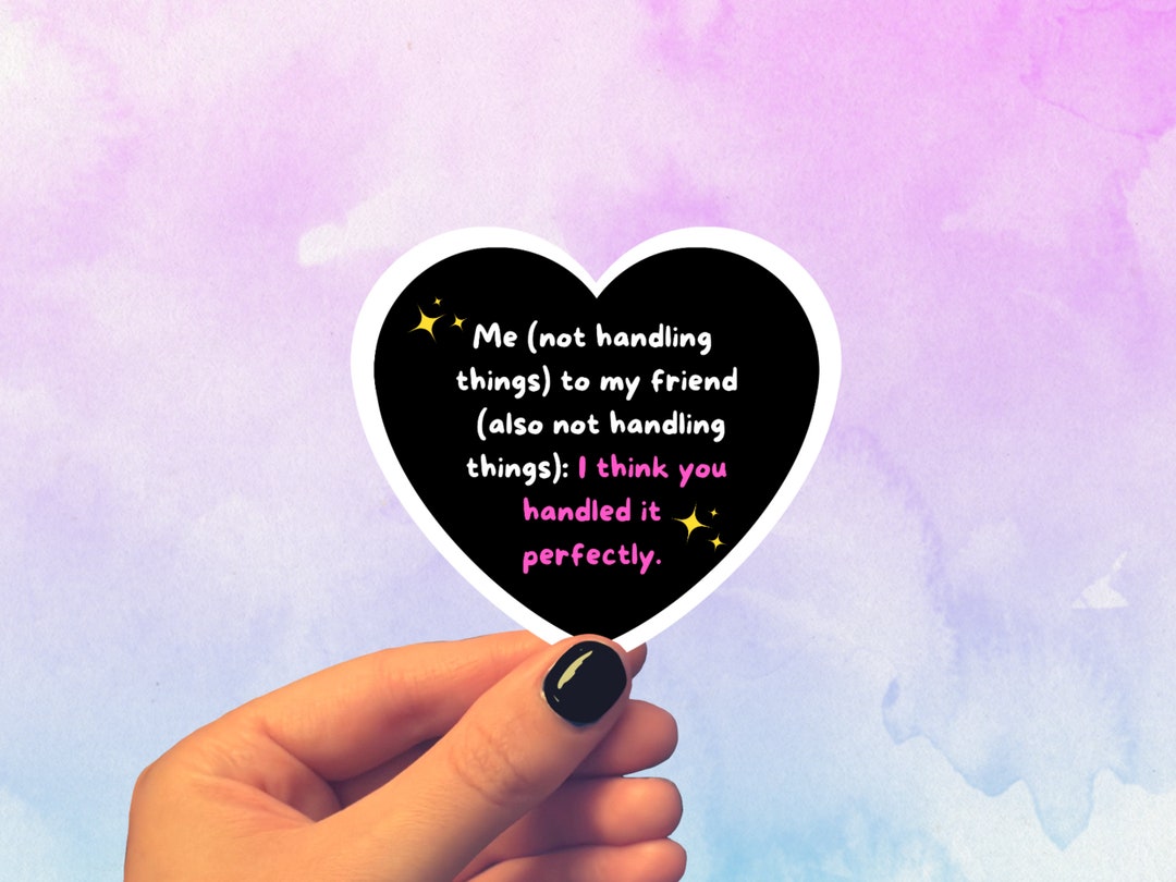 Me (not Handling Things) Sticker, Laptop, Water Bottle, Waterproof ...