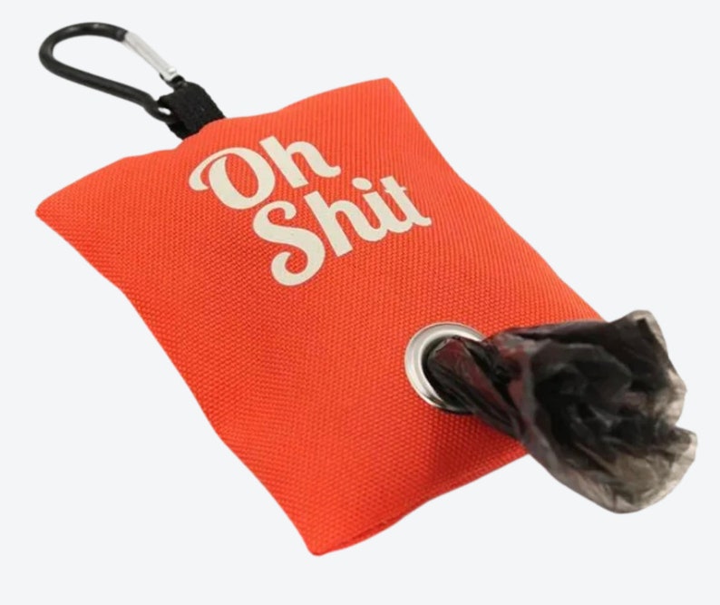 Oh Shit Poop Bag Holder, Dispenser and Poop Bag Roll, Novelty, Funny ...