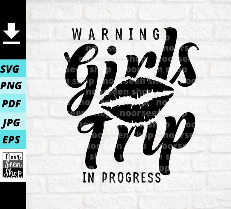 Warning Girls Trip in Progress Svg Girls Trip Svg Girls Trip - Etsy UK
