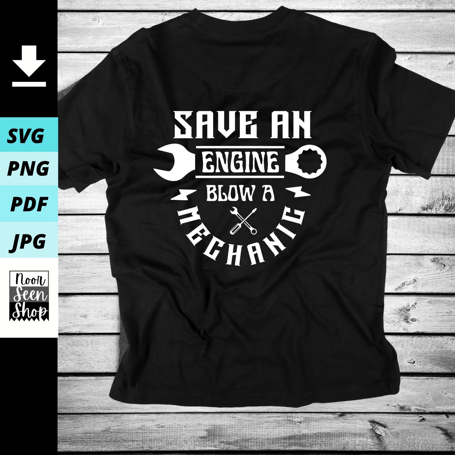 Save an Engine Blow A Mechanic Svg, Funny Mechanic Saying Png, Mechanic ...
