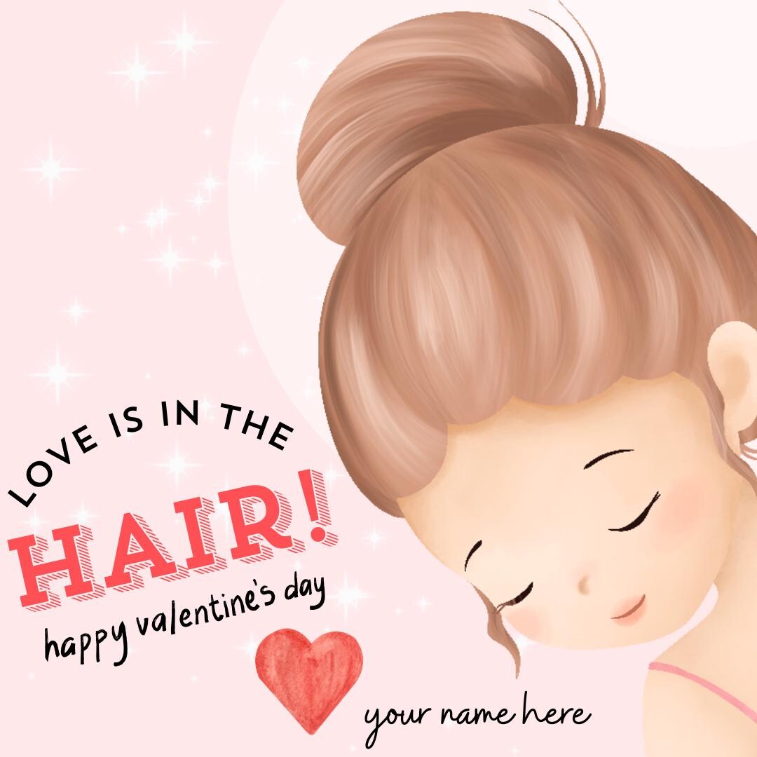 Printable Valentine Love is in the HAIR Template - Etsy