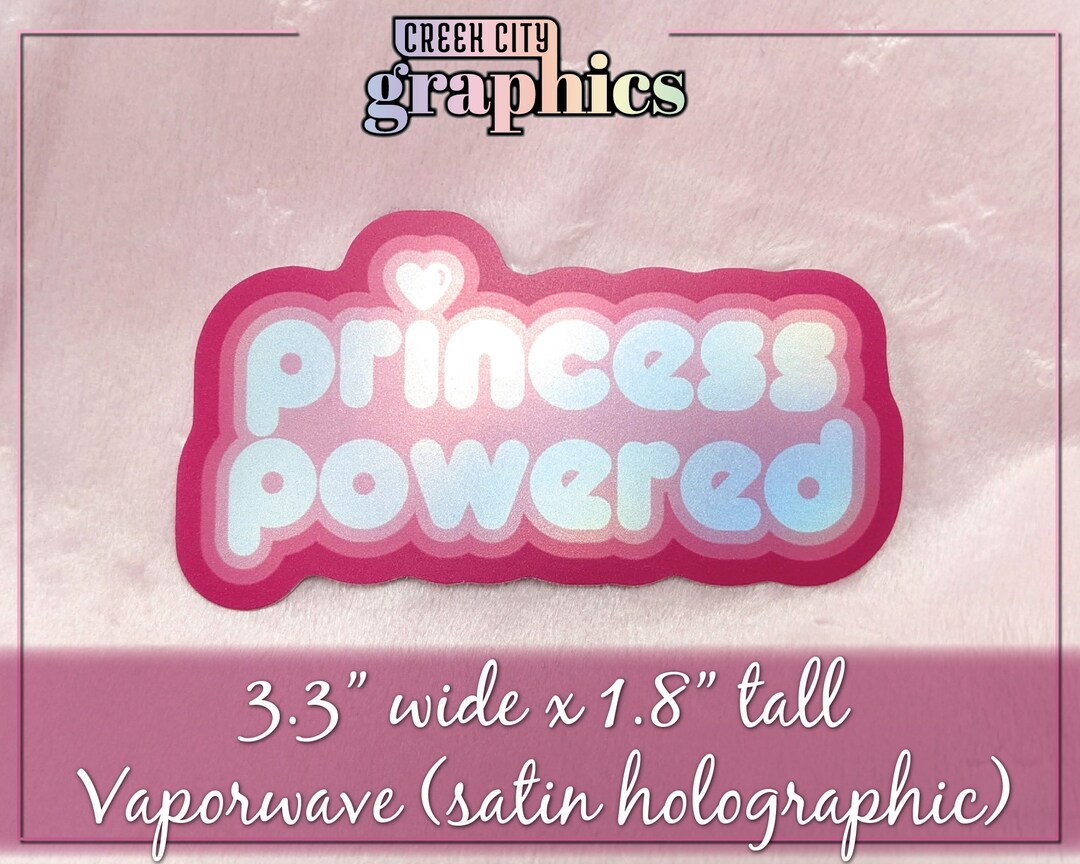 Princess Powered - Feminine Pink Vinyl Decal Sticker - Durable Smooth ...