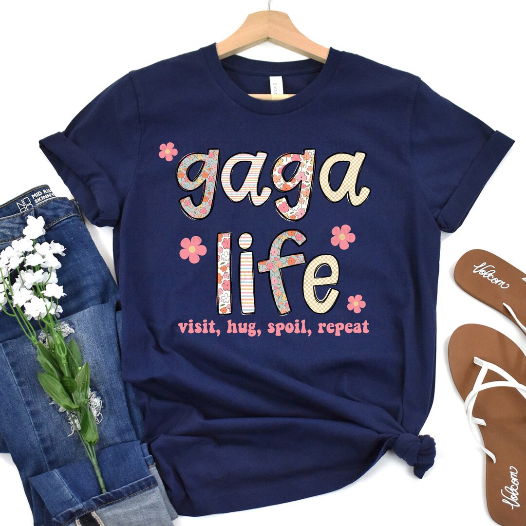 Gaga Life PNG, Png for Tshirt, Png for Grandmother, Tshirt for Gaga ...