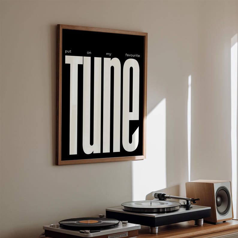 Put on My Favourite Tune Print | Typographic Poster | Wall Art ...