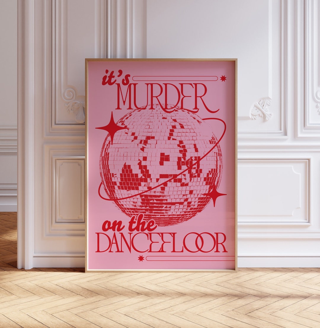 Murder on the Dancefloor Print | Disco Ball | Music Poster | Wall Art ...