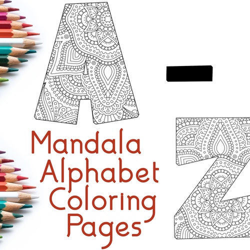 Mandala Alphabet Coloring Pages A-Z / Adult Letter Coloring - Etsy