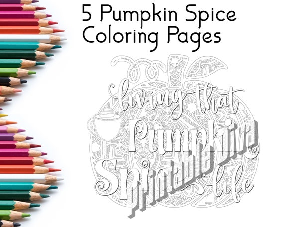 5 Pumpkin Spice Coloring Pages / Fall Coloring Pages / Adult - Etsy