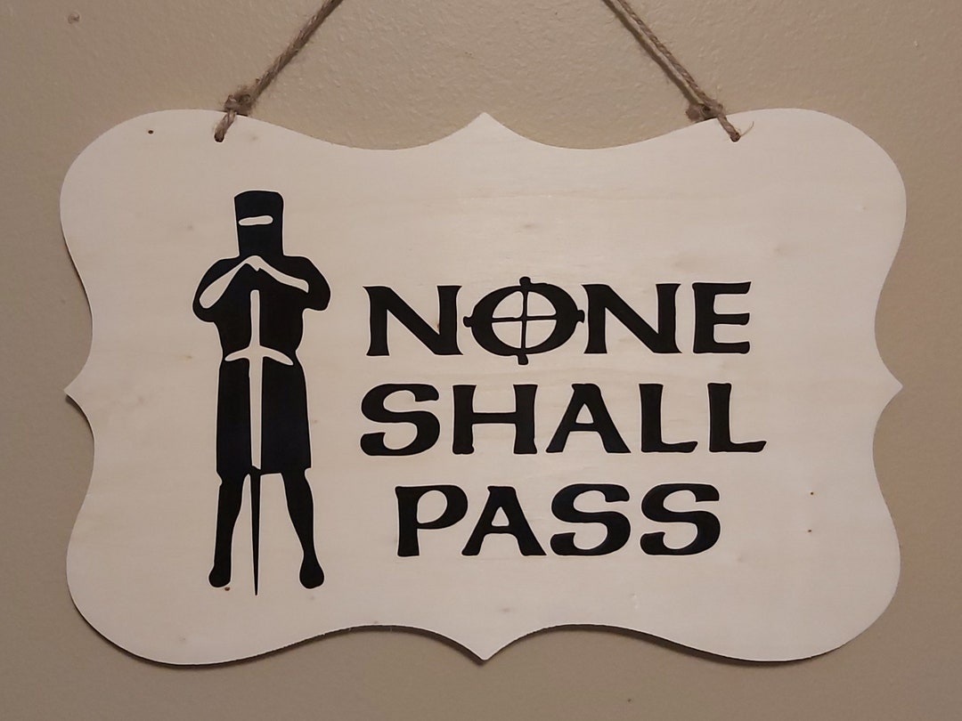 The Black Knight, You Shall Not Pass,monty Python, the Holy Grail Door ...
