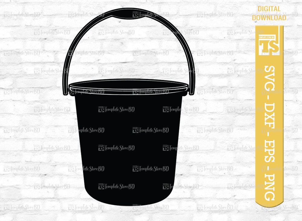 Bucket Svg, Bucket Vector, Bucket Icon, Bucket Cut Fiule, Cut File, for ...