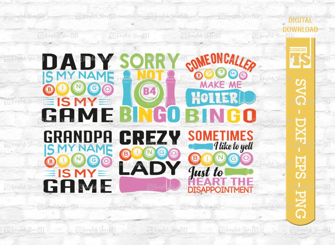 Bingo SVG Bundle, Bingo Funny 6 Quotes Svg, Bingo Quotes Bundle, Bingo ...