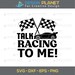 Racing SVG Bundle, Racing Svg, Racing Sayings Svg, Car Racing Quote SVG ...