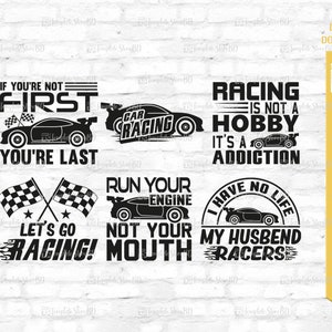 Racing SVG Bundle, Racing Svg, Racing Sayings Svg, Car Racing Quote SVG ...