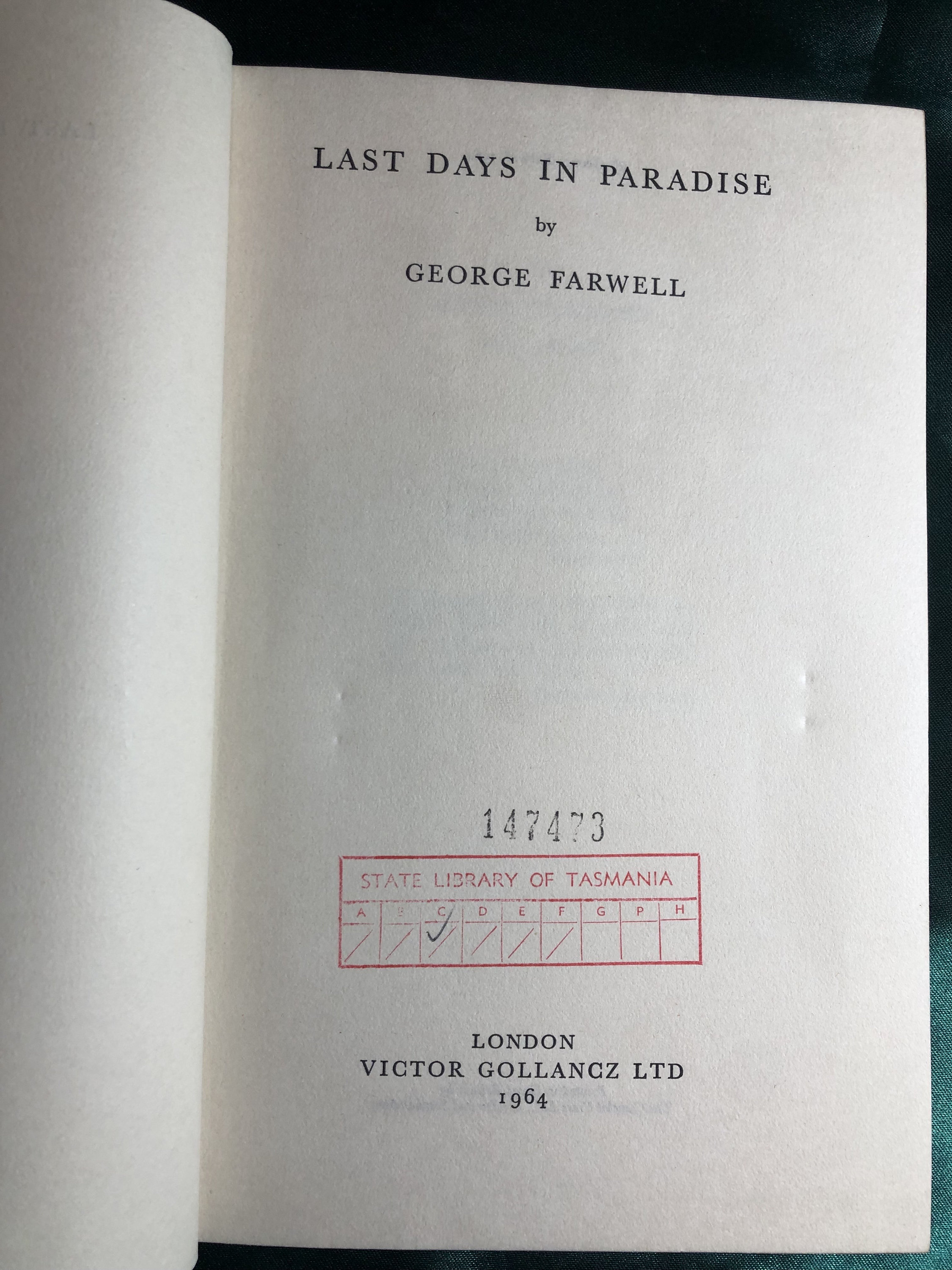 Last Days in Paradise, Tahiti Then and Now, Book by George Farwell ...