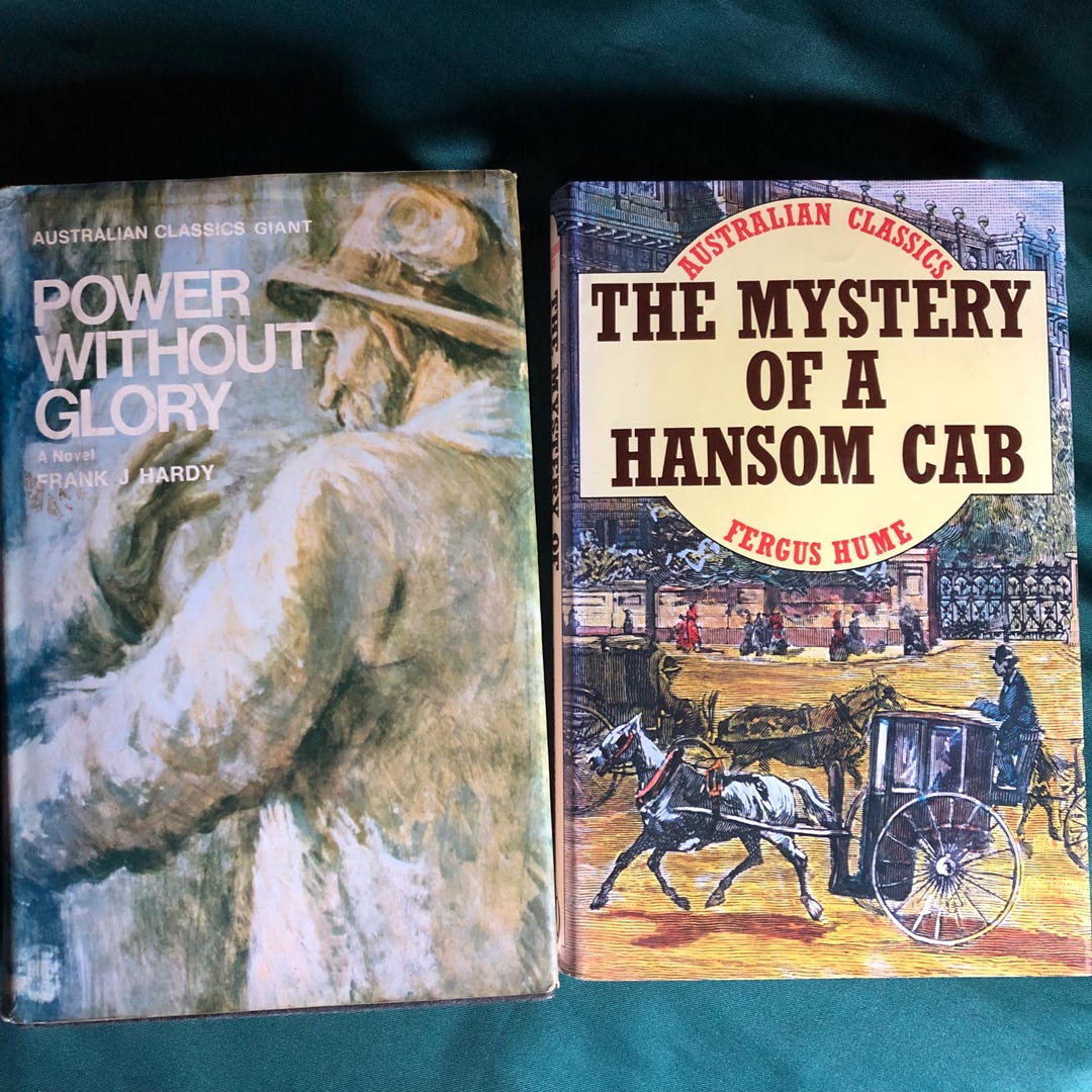 The Mystery of A Hansom Cab by Fergus Hume, Plus Power Without Glory by ...