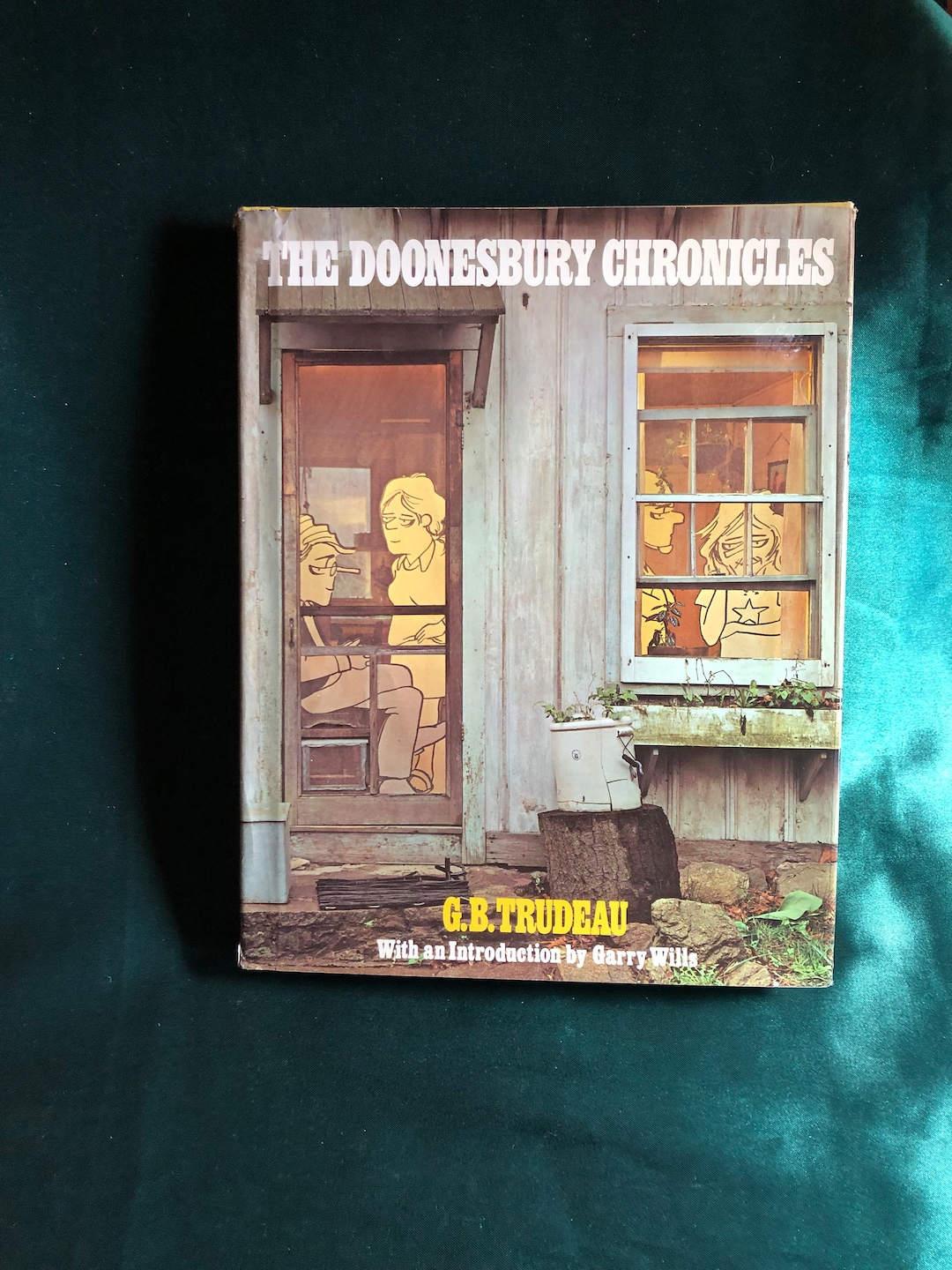 The Doonesbury Chronicles, A Book by G. B. Trudeau, Cartoons, Comic ...
