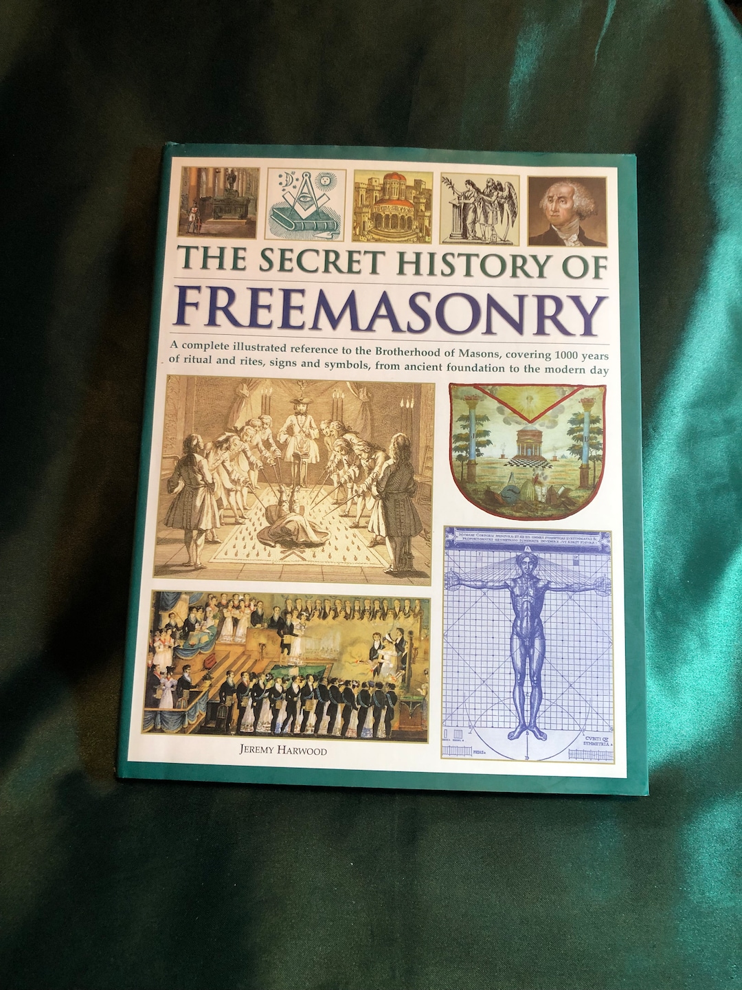 The Secret History of Freemasonry, A Book by Jeremy Harwood, Freemasons ...
