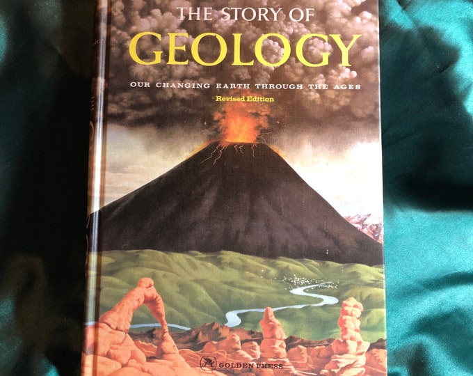 The Story of Geology-our Changing Earth Through the Ages, A Book by ...