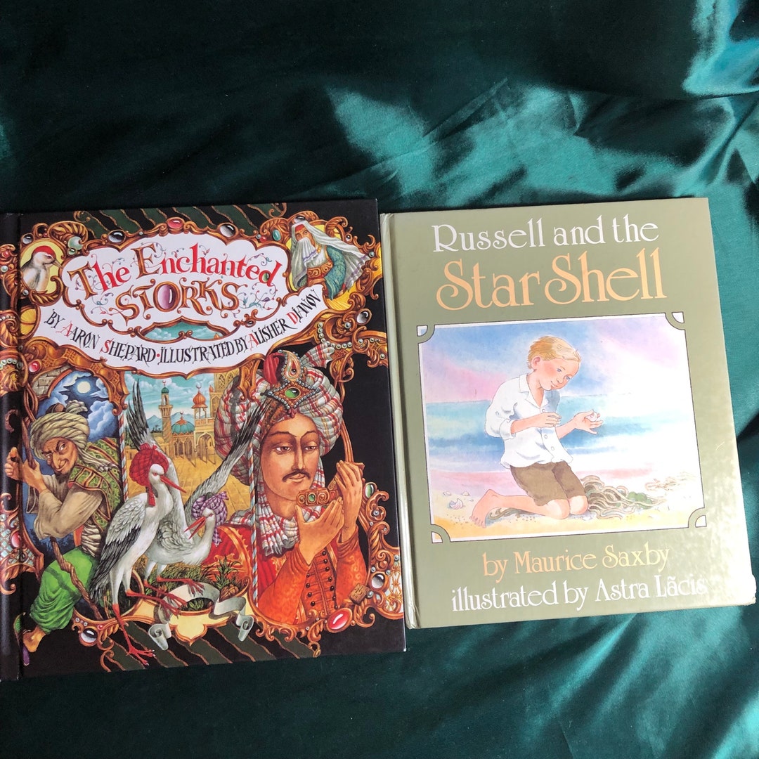 Russell and the Star Shell by Morris Saxby, Plus the Enchanted Storks ...