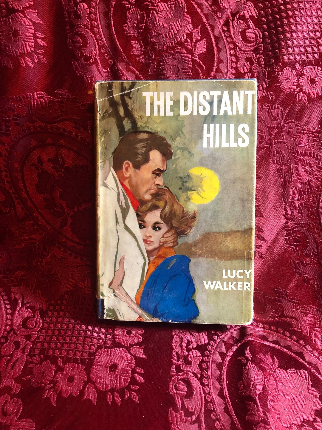 The Distant Hills, A Book by Lucy Walker, Early Edition 1962 ...
