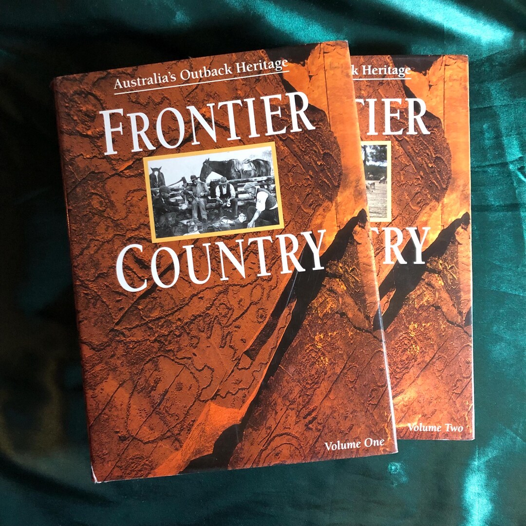 Frontier Country Australia’s Outback Heritage Vols 1 & 2, Complete Set ...