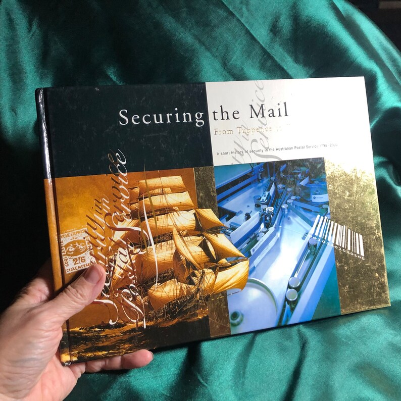 Securing the Mail - From Tuppence to Technology, A History of Security ...