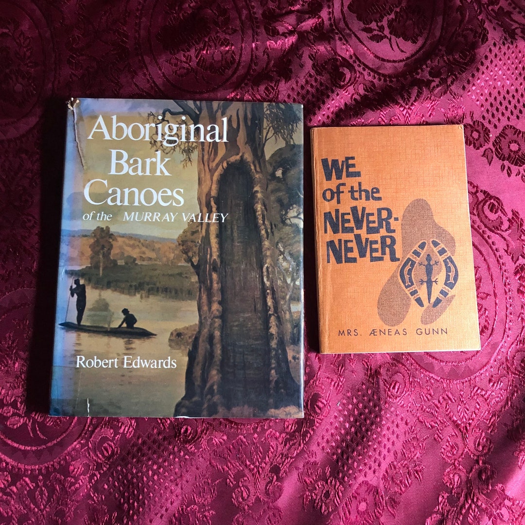 Aboriginal Bark Canoes of the Murray Valley by Robert Edwards, Plus We ...