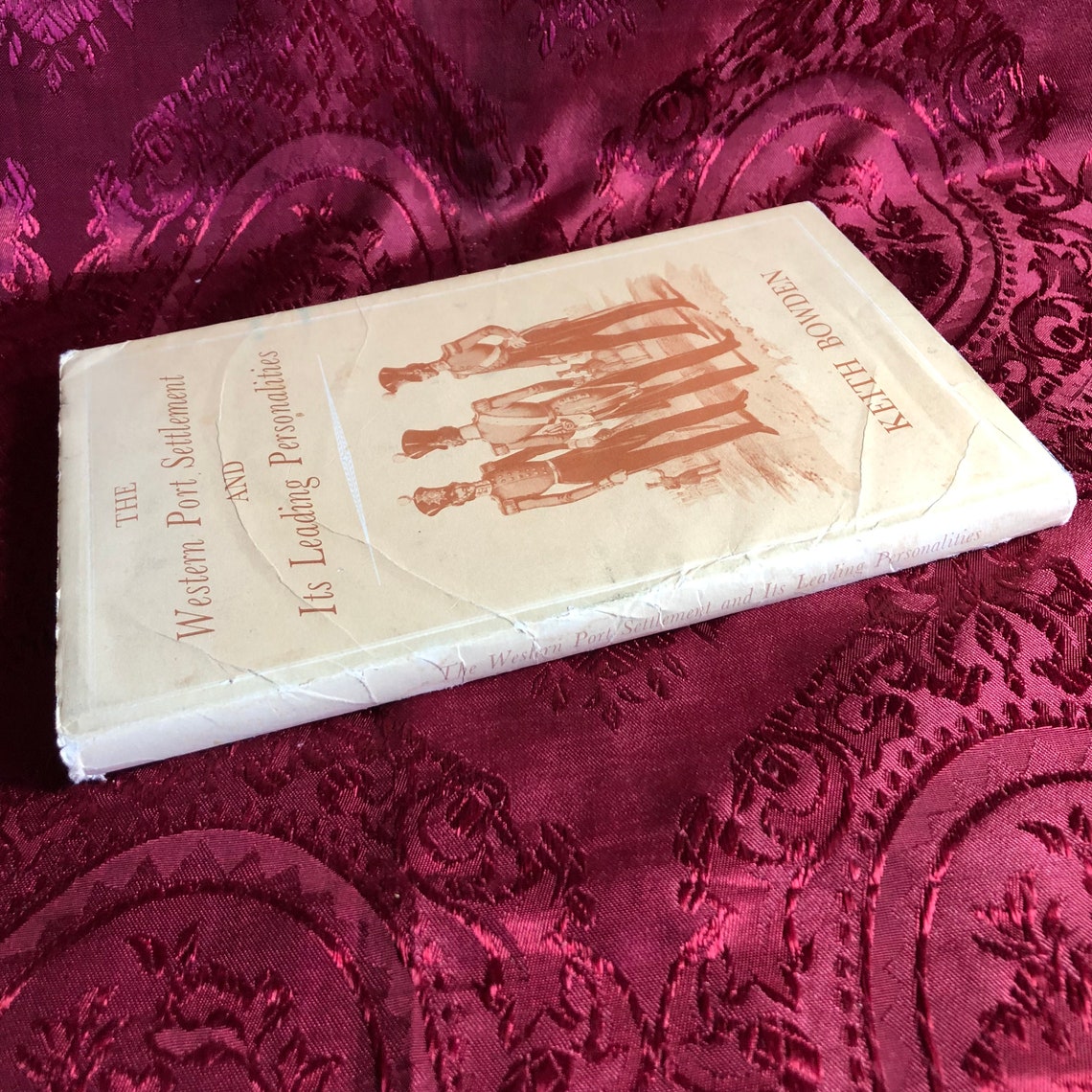 The Western Port Settlement and Its Leading Personalities, Scarce Book ...